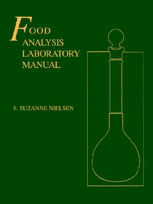 楽天ブックス: Food Analysis Laboratory Manual - S. Suzanne Nielsen ...