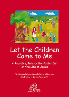 楽天ブックス: Let the Children Come to Me: A Reusable, Interactive Poster Set ...
