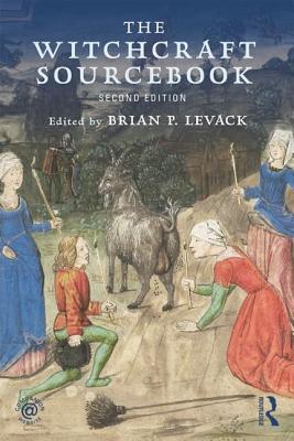 楽天ブックス: The Witchcraft Sourcebook: Second Edition - Brian P. Levack ...