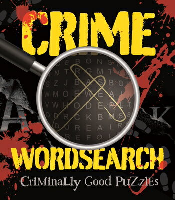 楽天ブックス: Crime Wordsearch: Over 100 Criminally Good Puzzles - Eric ...