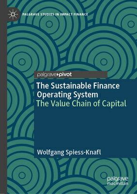 楽天ブックス: The Sustainable Finance Operating System: The Value Chain of ...