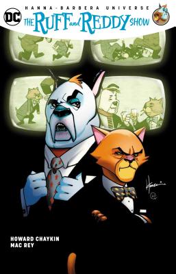 楽天ブックス: The Ruff and Reddy Show - Howard Chaykin - 9781401274986 : 洋書