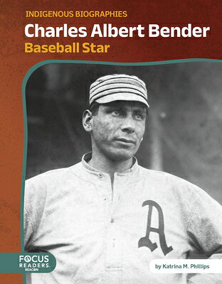 楽天ブックス: Charles Albert Bender: Baseball Star - Katrina M. Phillips ...