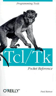 楽天ブックス: Tcl/TK Pocket Reference: Programming Tools - Paul Raines ...