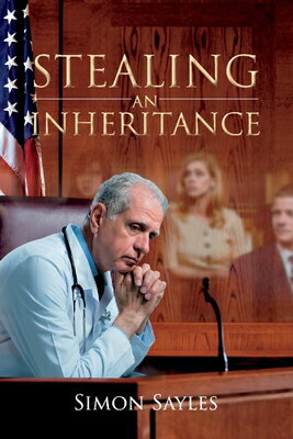 楽天ブックス: Stealing an Inheritance: Volume 2 - Simon Sayles ...