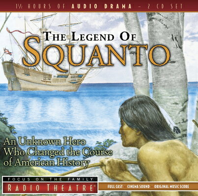 楽天ブックス: The Legend of Squanto: An Unknown Hero Who Changed the Course ...