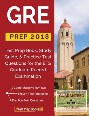 楽天ブックス: GRE Prep 2018: Test Prep Book, Study Guide, & Practice Test ...