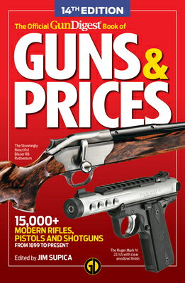 楽天ブックス: The Official Gun Digest Book of Guns & Prices, 14th Edition ...