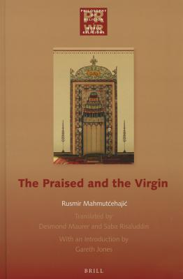 楽天ブックス: The Praised and the Virgin - Rusmir Mahmutcehajic ...