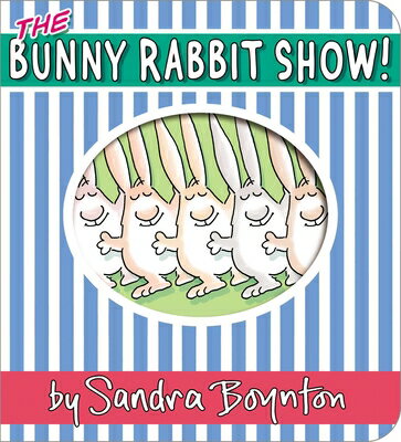楽天ブックス: The Bunny Rabbit Show! - Sandra Boynton - 9781665925013 : 洋書
