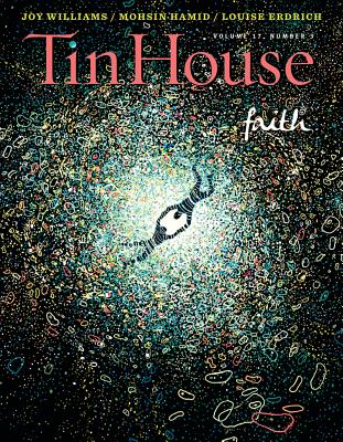 楽天ブックス: Tin House Magazine: Faith: Vol. 17, No. 3 - Win McCormack ...