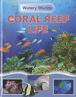 楽天ブックス: Coral Reef Life - Jinny Johnson - 9781599205021 : 洋書