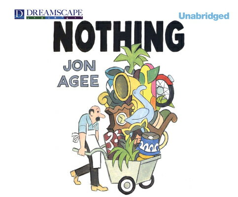 楽天ブックス: Nothing - Jon Agee - 9781633795037 : 洋書