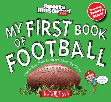 楽天ブックス: My First Book of Football: A Rookie Book - Sports Illustrated ...