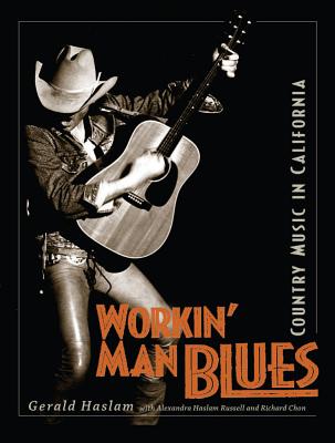 楽天ブックス: Workin' Man Blues: Country Music in California - Gerald W ...