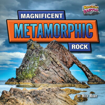 楽天ブックス: Magnificent Metamorphic Rock - Rex Ruby - 9798892325066 : 洋書
