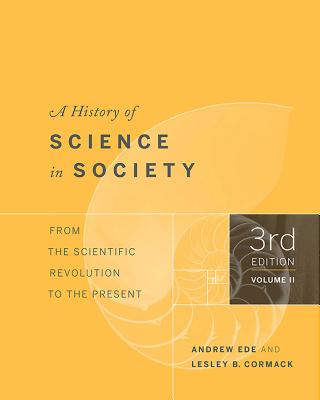 楽天ブックス: A History of Science in Society, Volume II: From the Scientific ...