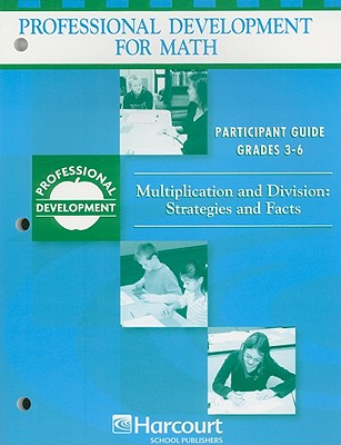 楽天ブックス: Harcourt School Publishers Math Professional Development: Partcpnt GD Multi&div: Strtg ...