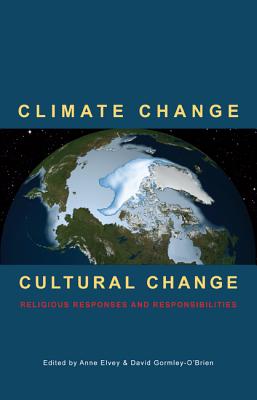 楽天ブックス: Climate Change Cultural Change: Religious Responses and ...
