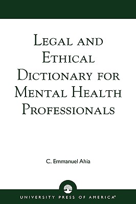 楽天ブックス: Legal and Ethical Dictionary for Mental Health Professionals ...