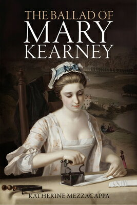 楽天ブックス: The Ballad of Mary Kearney - Katherine Mezzacappa ...