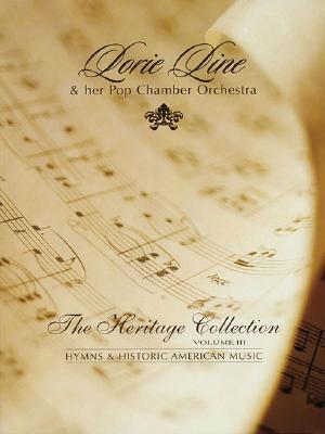 楽天ブックス: Lorie Line - The Heritage Collection Volume III: Hymns ...