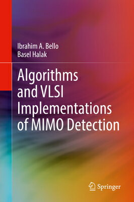 楽天ブックス: Algorithms and VLSI Implementations of Mimo Detection - Ibrahim A. Bello - 9783031045110 ...