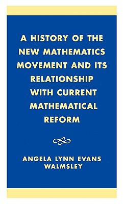 楽天ブックス: A History of the 'New Mathematics' Movement and its ...