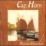 楽天ブックス: 【輸入盤】Horizons Chimeriques (Chants De La Mer) - Cap Horn ...