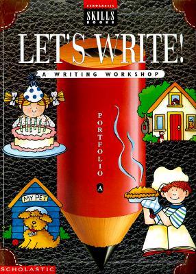 楽天ブックス: Let's Write - Scholastic Professional Books - 9780590495127 : 洋書