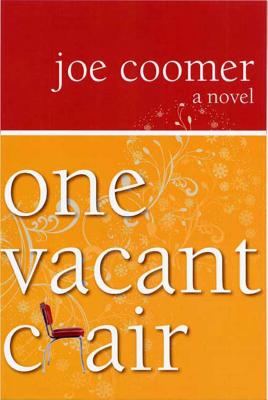 楽天ブックス: One Vacant Chair - Joe Coomer - 9781555975142 : 洋書