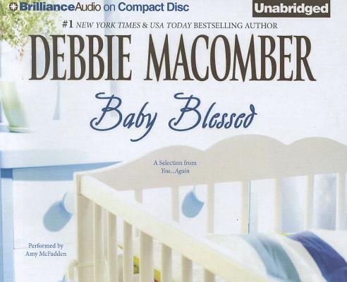 楽天ブックス: Baby Blessed: A Selection from You?again - Debbie Macomber ...