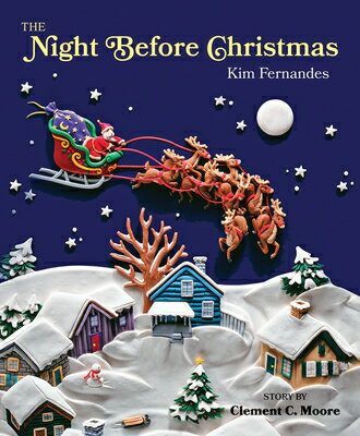 楽天ブックス: The Night Before Christmas - Kim Fernandes - 9780228105169 : 洋書