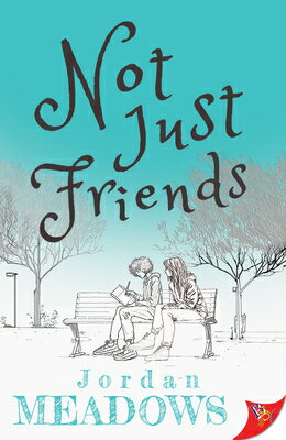 楽天ブックス: Not Just Friends - Jordan Meadows - 9781636795171 : 洋書