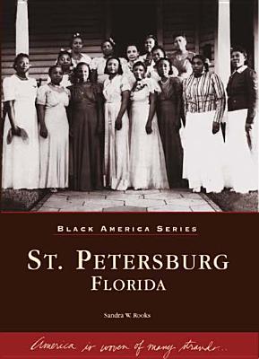 楽天ブックス: St. Petersburg, Florida - Sandra W. Rooks - 9780738515175 : 洋書