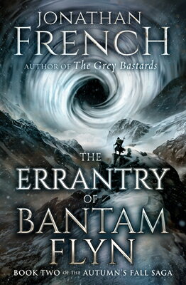 楽天ブックス: The Errantry of Bantam Flyn: Volume 2 - Jonathan French ...