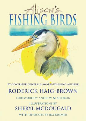 楽天ブックス: Alison's Fishing Birds - Roderick Haig-Brown - 9781987915198 : 洋書