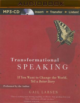 楽天ブックス: Transformational Speaking: If You Want to Change the World ...