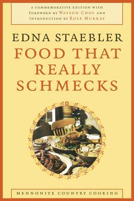 楽天ブックス: Food That Really Schmecks - Edna Staebler - 9780889205215 : 洋書