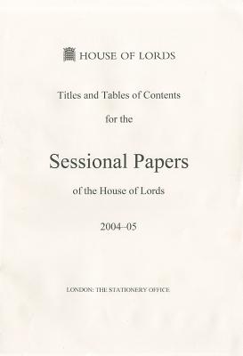 楽天ブックス: Titles and Tables of Contents for the Sessional Papers of the ...