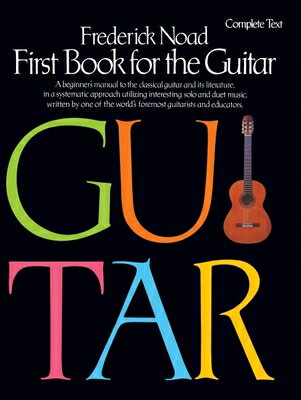 楽天ブックス: First Book for the Guitar: Complete Text - Frederick Noad ...