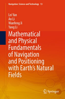 楽天ブックス: Mathematical and Physical Fundamentals of Navigation and ...