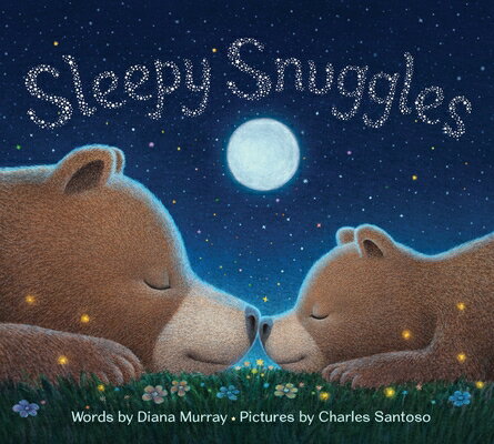 楽天ブックス: Sleepy Snuggles - Diana Murray - 9780063255234 : 洋書