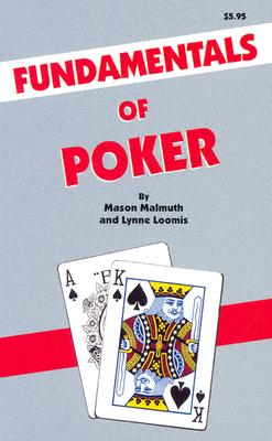 楽天ブックス: Fundamentals of Poker - Mason Malmuth - 9781880685242 : 洋書