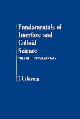楽天ブックス: Fundamentals of Interface and Colloid Science: Solid-Liquid Interfaces - J. Lyklema ...