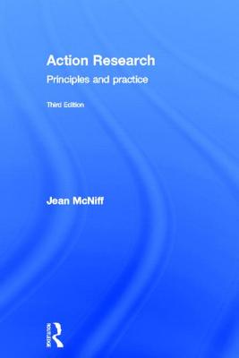 楽天ブックス: Action Research: Principles and practice - Jean McNiff ...