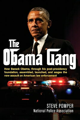 楽天ブックス: The Obama Gang: How Barack Obama, Through His Post-Presidency ...