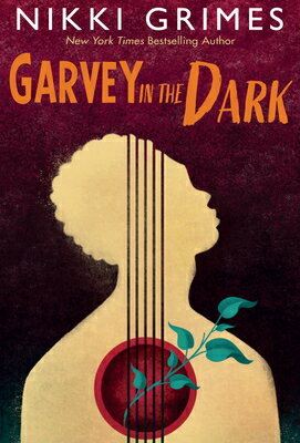楽天ブックス: Garvey in the Dark - Nikki Grimes - 9781635925265 : 洋書