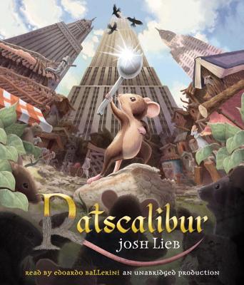 楽天ブックス: Ratscalibur - Josh Lieb - 9781101915288 : 洋書
