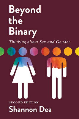 楽天ブックス: Beyond the Binary: Thinking about Sex and Gender - Second Edition - Shannon Dea ...